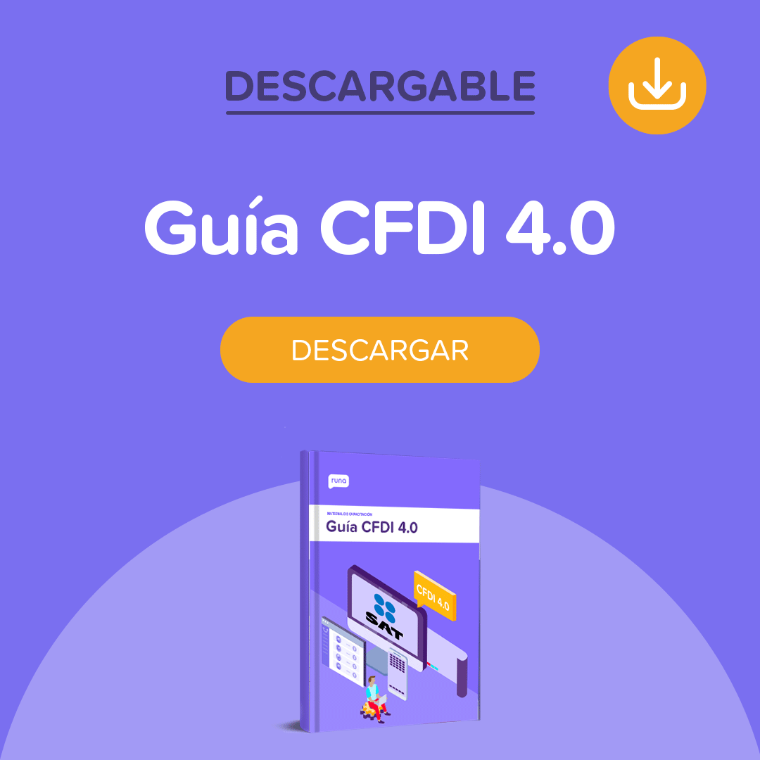 ¿Qué es el CFDI y cómo generarlo? - Runa HR